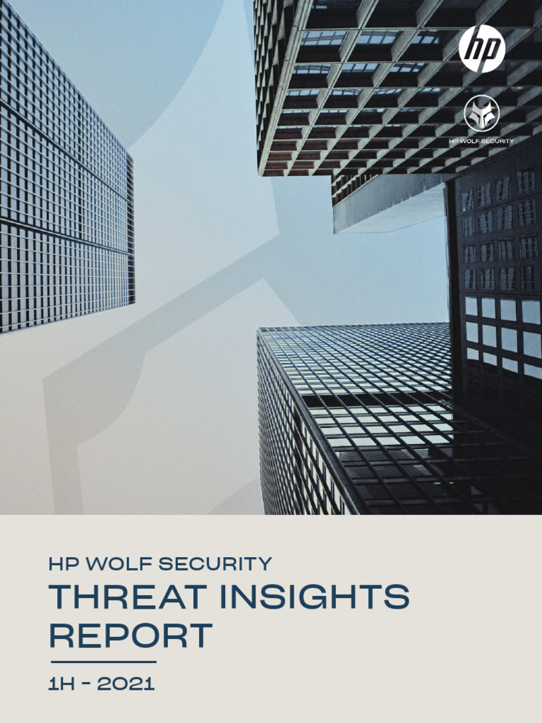 HP Wolf Security Threat Insights Report H1 2021 | PDF | Malware ...