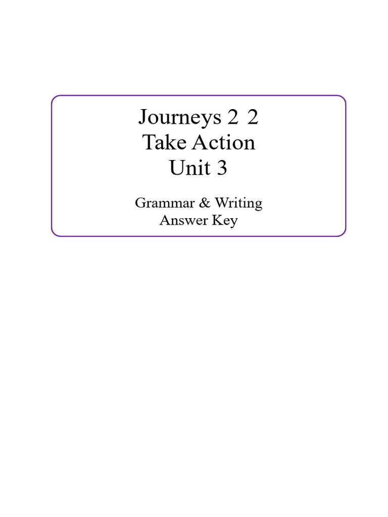 J Take Action Unit 3 GW AK | PDF | Adverb | Grammar