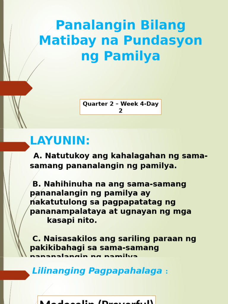 Panalangin Bilang Matibay Na Pundasyon NG Pamilya: Quarter 2 - Week 4 ...