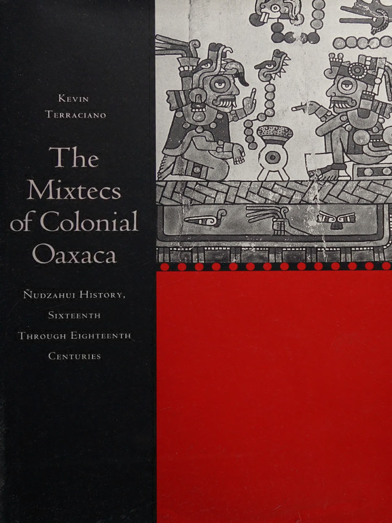 Mixtecs Ussspeigamenpy@iase: of Colonial | PDF | New Spain | Spanish ...