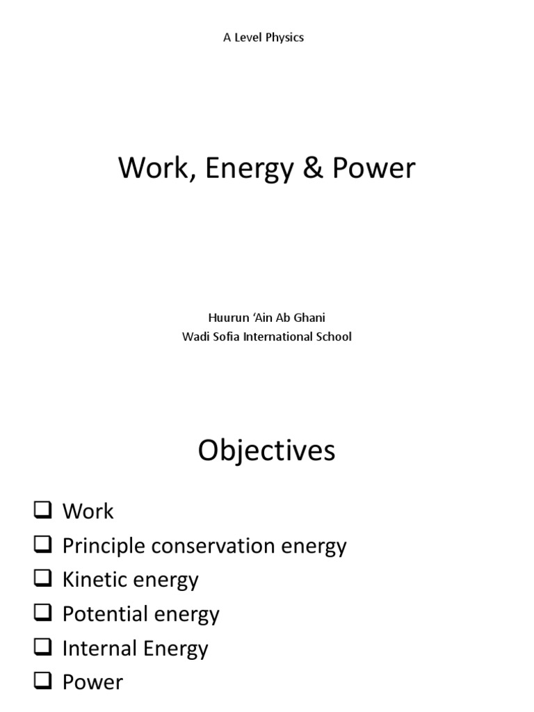 A Level Work Energy Power | PDF | Kinetic Energy | Potential Energy