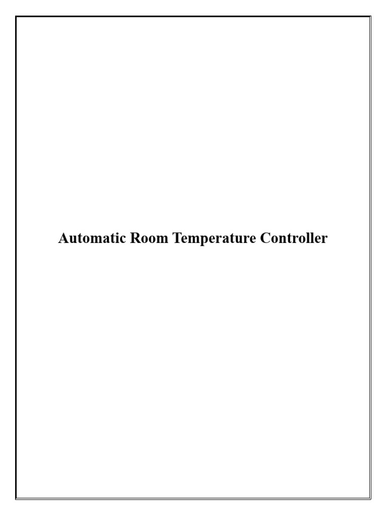 Automatic Room Temperature Controller | PDF | Control Theory | Simulation