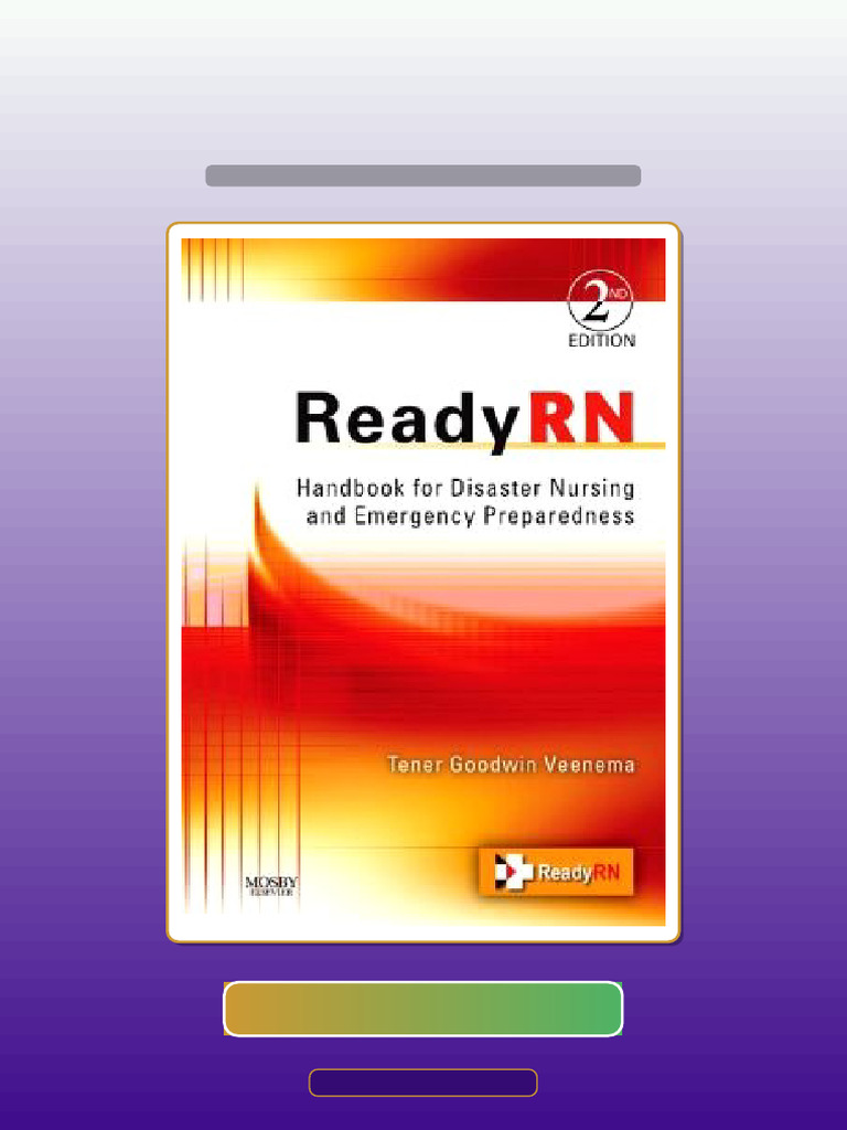 Authorized ReadyRN Handbook for Disaster Nursing and Emergency ...