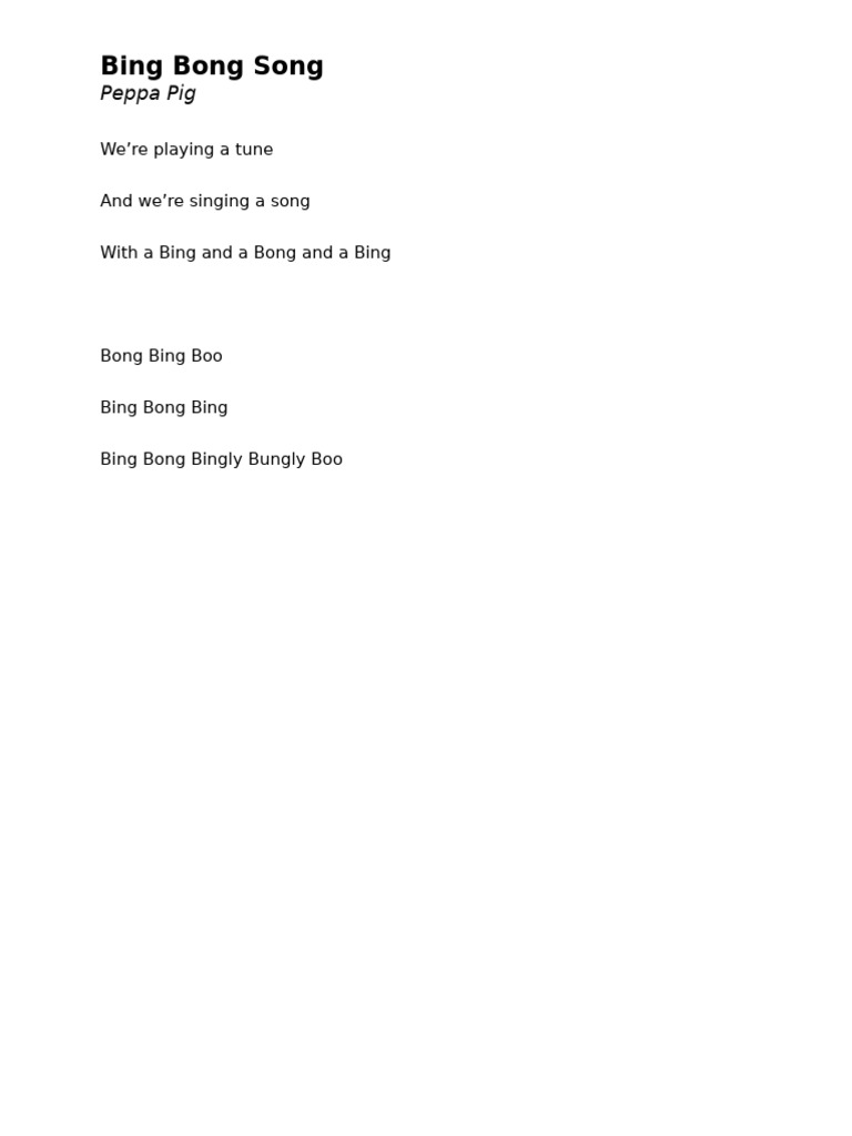 Peppa Pig - Bing Bong Song | PDF