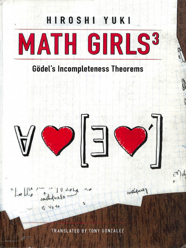 Math Girls 3 Godel's Incompleteness Theorems (Hiroshi Yuki) | PDF