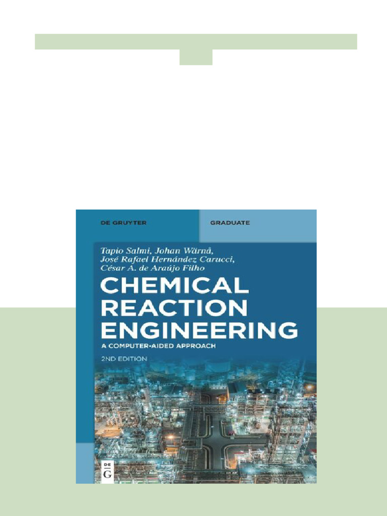 Chemical Reaction Engineering Tapio Salmi Available Instanly | PDF | Chemical Reactor | Catalysis