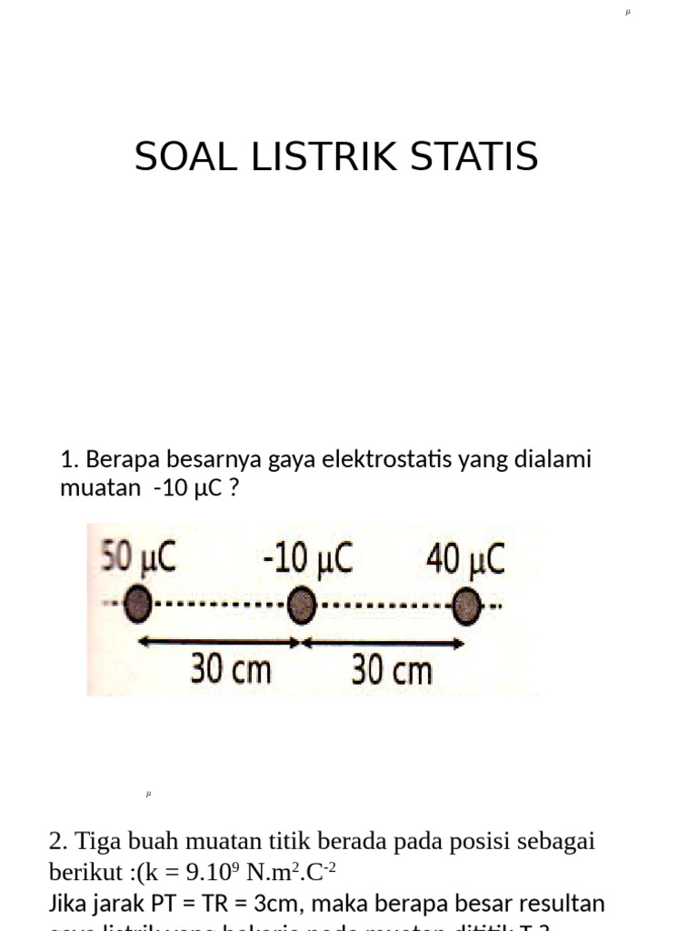 Soal dan Penyelesaian Listrik Statis | PDF