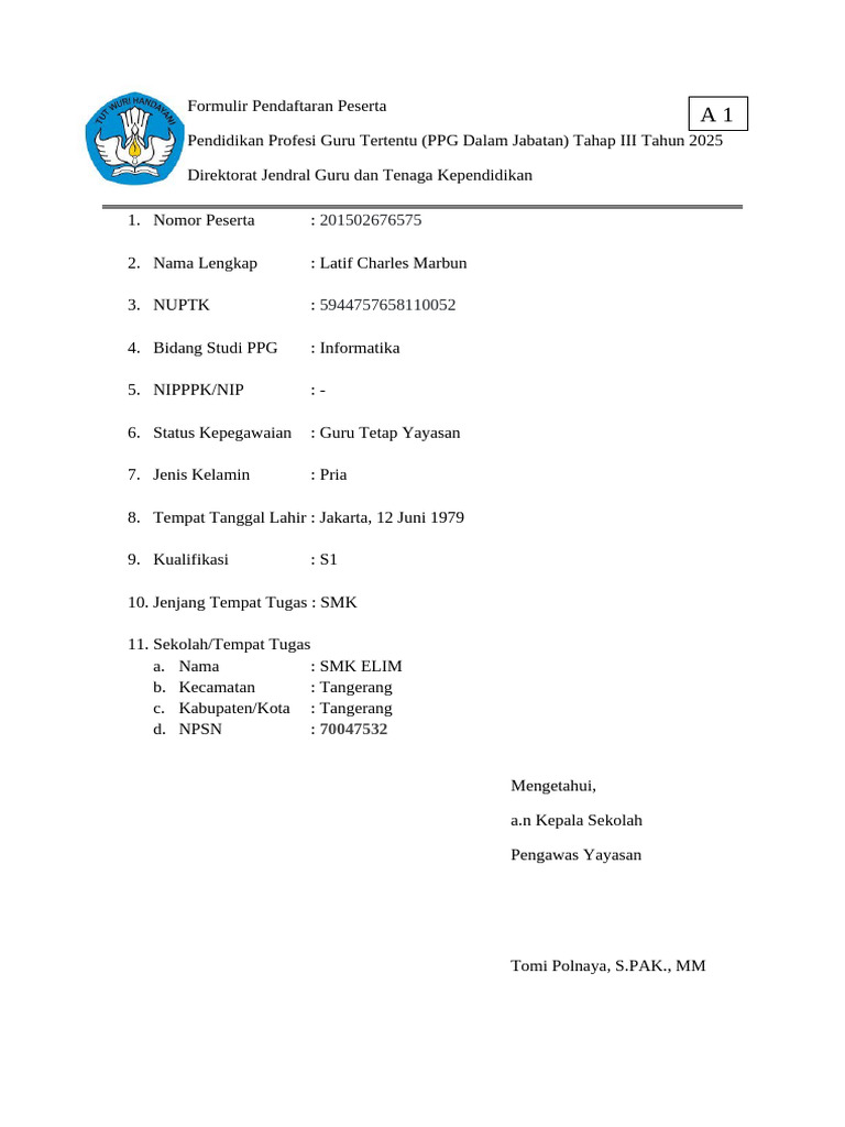 Formulir Pendaftaran Peserta A1PPG | PDF