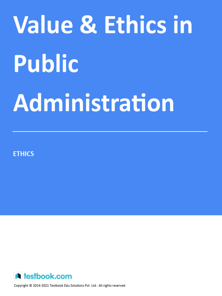 Ethics and Values in Public Administration | PDF | Accountability ...