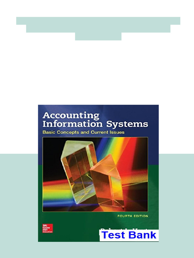 Accounting Information Systems Basic Concepts and Current Issues 4th ...