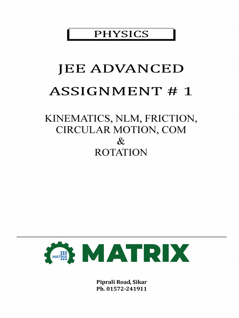 Physics Assignment 1 Jee Advanced Examination | PDF