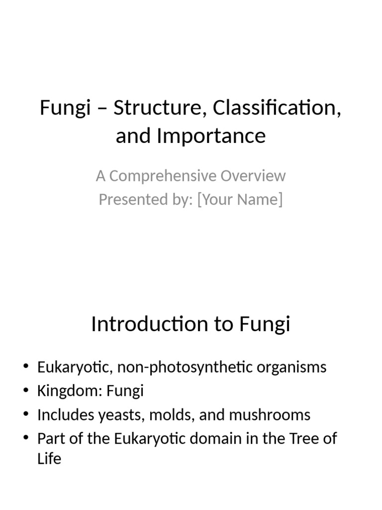 Fungi Presentation | PDF