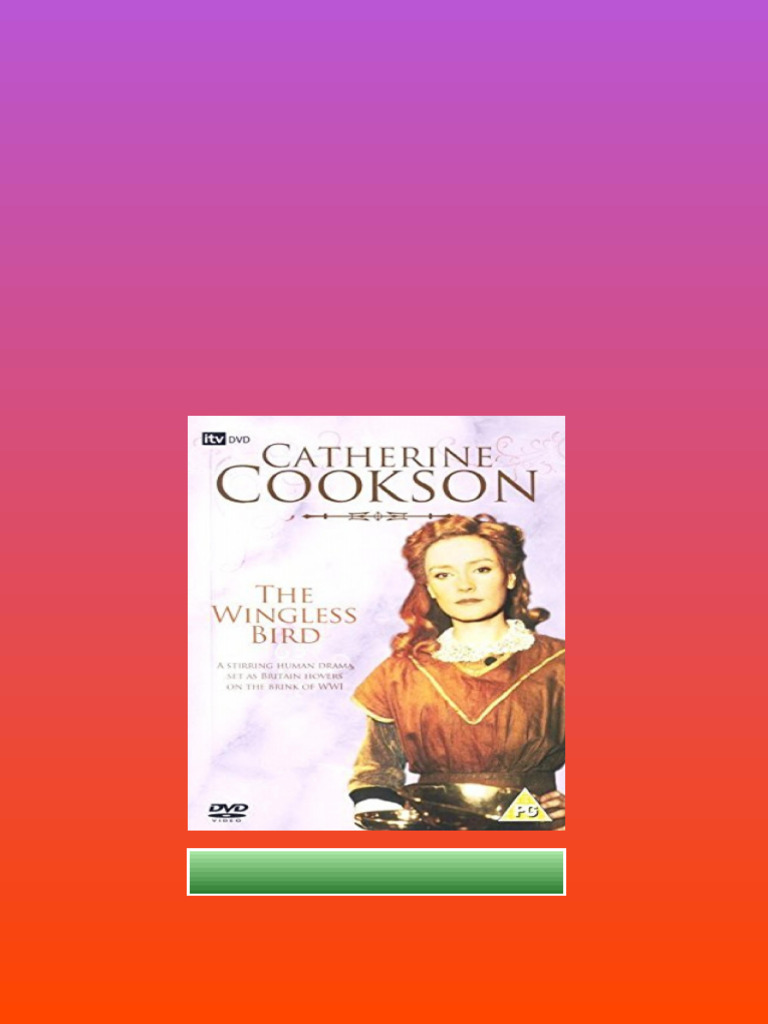 Wingless Bird Catherine Cookson Download Full Chapters | PDF