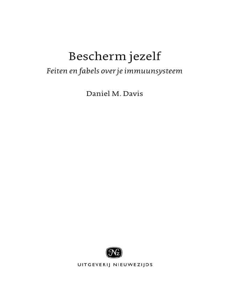 Bescherm Jezelf: Feiten en Fabels Over Je Immuunsysteem | PDF