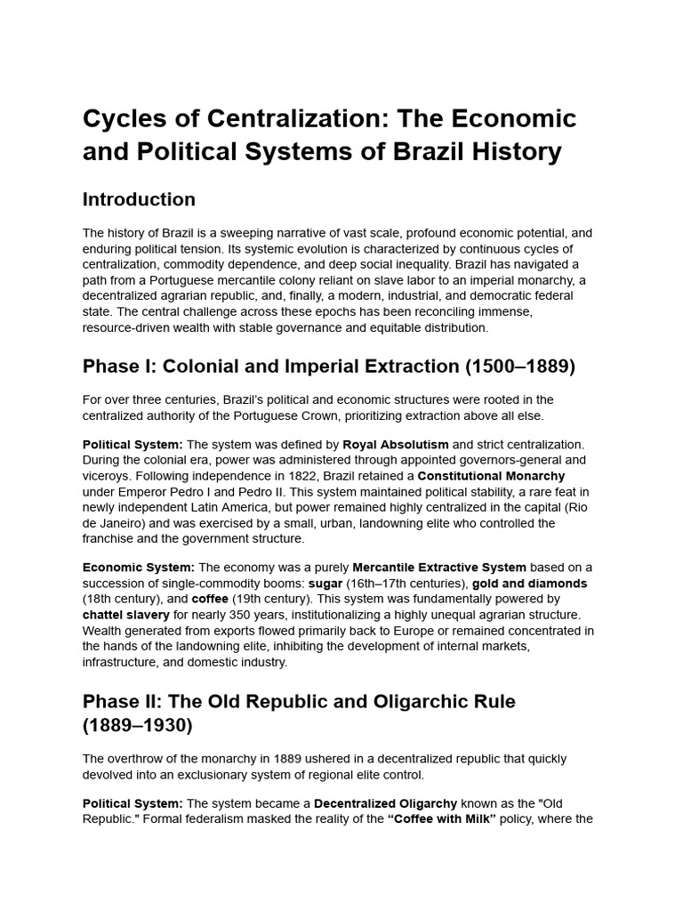 Cycles of Centralization - The Economic and Political Systems of Brazil ...
