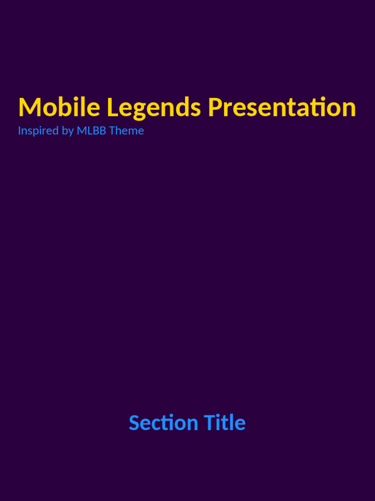 Mobile Legends Theme Presentation | PDF