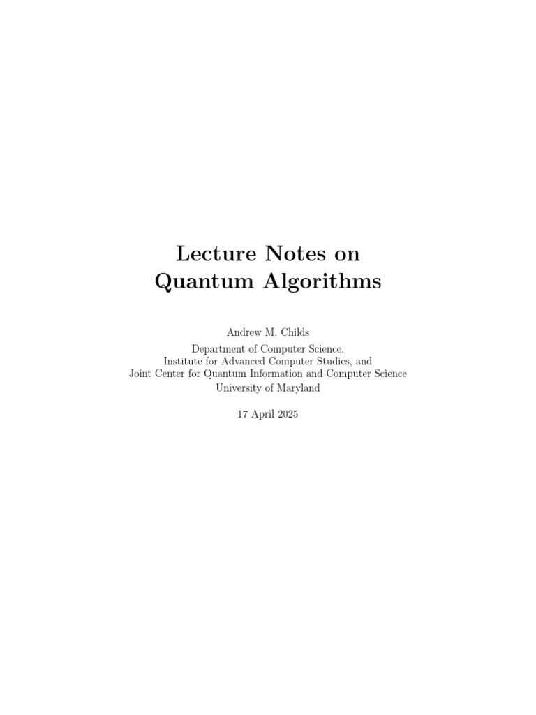 Lecture Notes On Quantum Algorithms | PDF | Quantum Computing ...