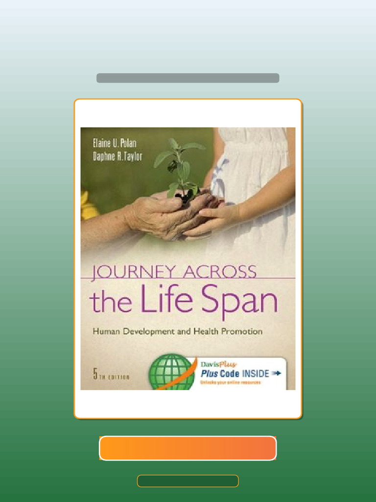 Journey Across the Life Span Human Development and Health Promotion 5th ...