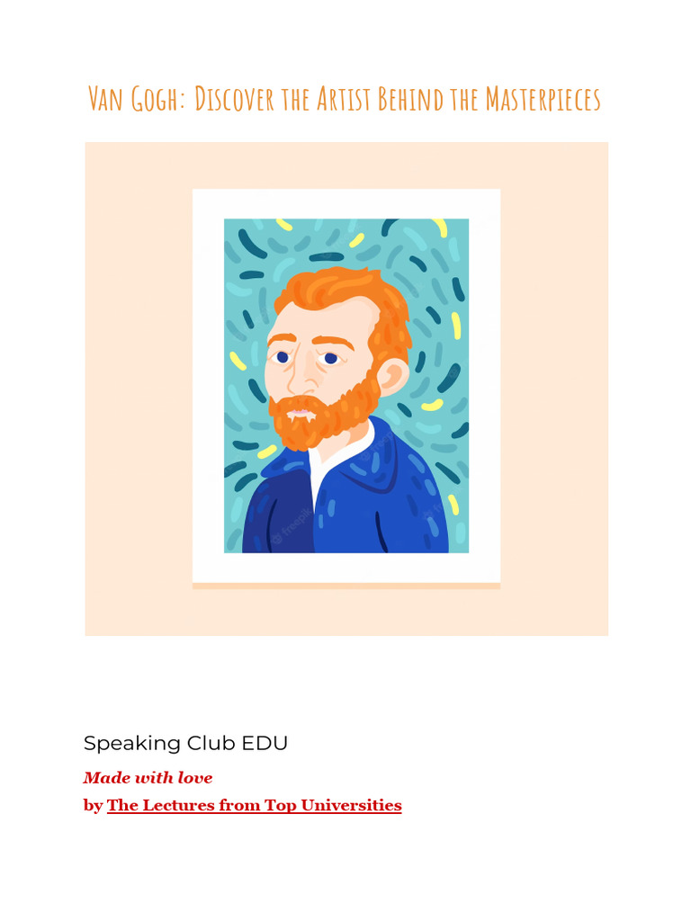 Van Gogh - Discover The Artist Behind The Masterpieces Speaking Club ...