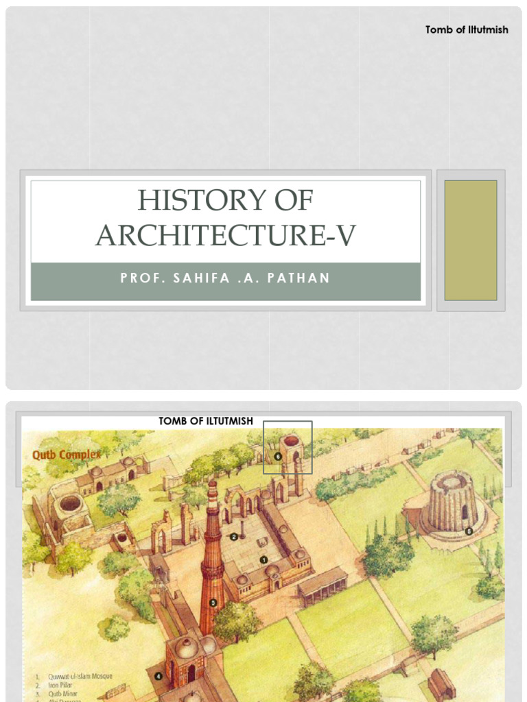 Tomb of Iltutmish: First Islamic Tomb in India | PDF