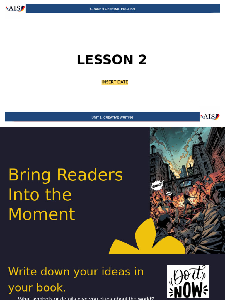 Lesson 2 - Bring Readers Into The Moment | PDF | Storytelling | Narrative