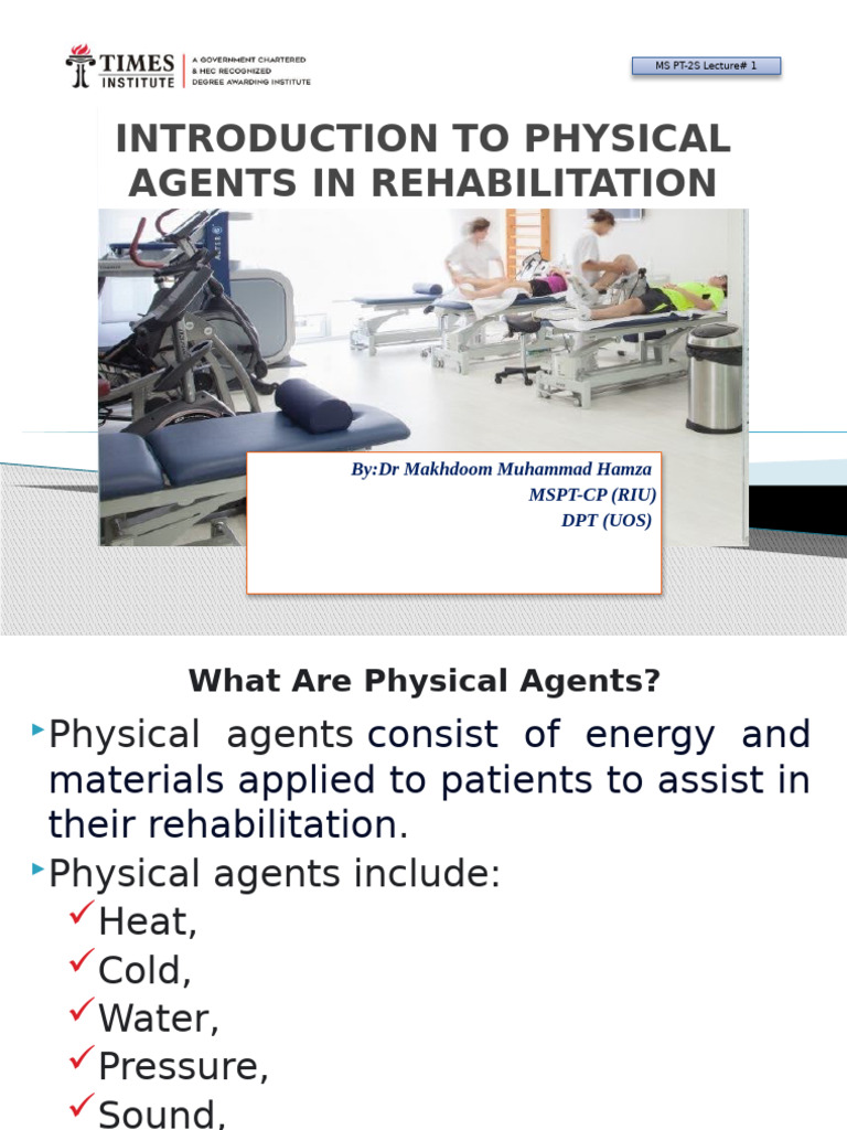 Introduction to Physical Agents in Rehab | PDF | Edema | Diseases And ...