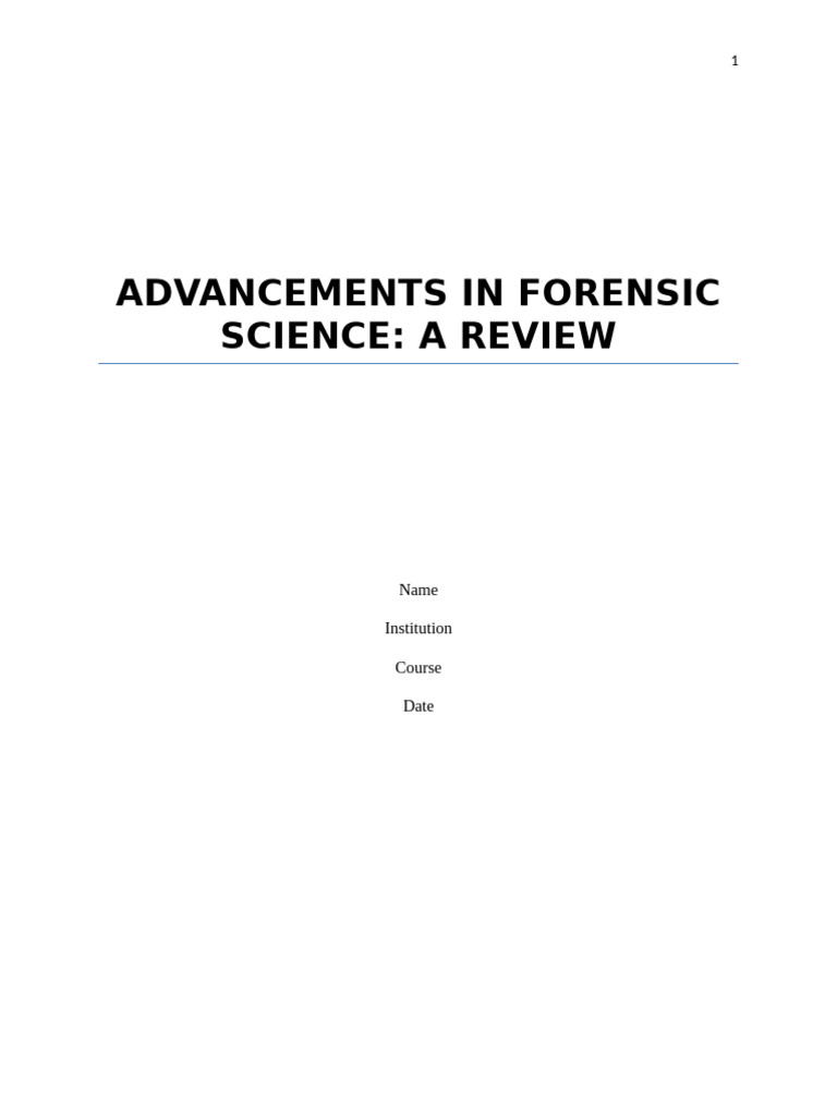 Advancements in Forensic Science | PDF | Forensic Science | Dna Profiling