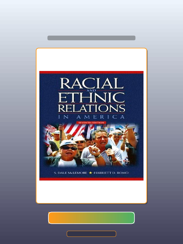Racial and Ethnic Relations in America 7th Edition McLemore Romo Ebook ...