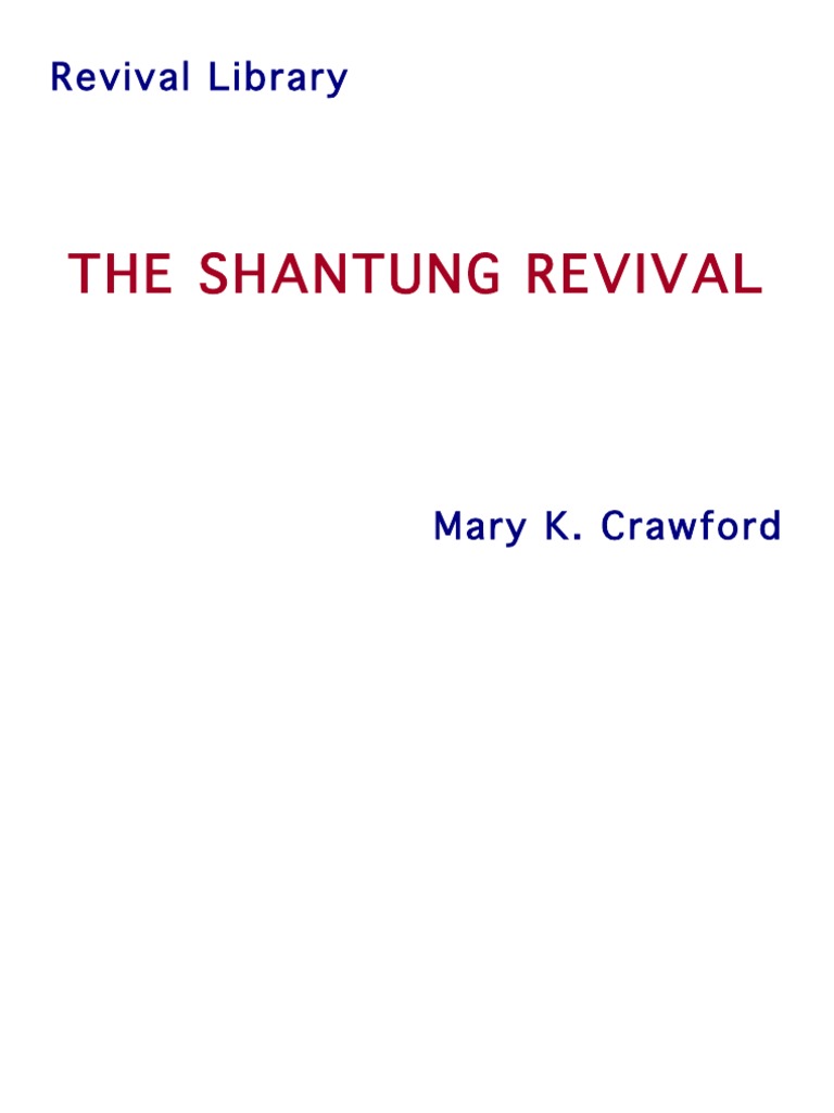 The Shantung Revival | PDF | Confession (Religion) | Born Again