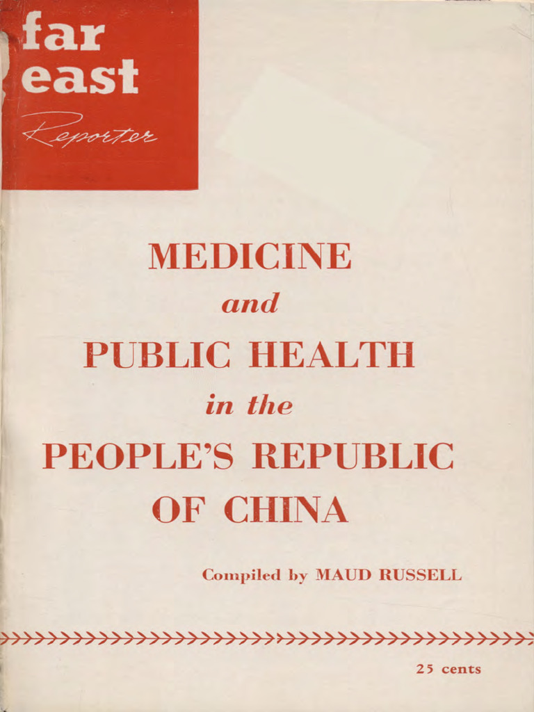 FER 1961 MedicineAndPublicHealthInThePRC MaudRussell OCR SM | PDF ...
