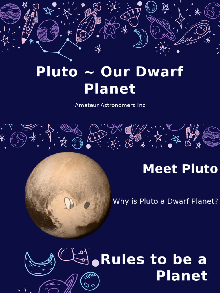 Pluto Our Dwarf Planet (Autosaved) | PDF