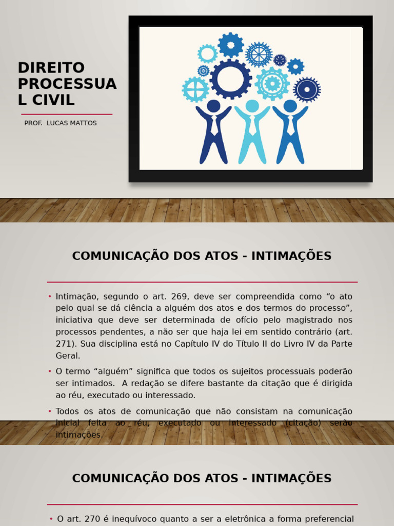 Aulas 11 - Processo Civil - Atos Processuais - Nulidades - Unichristus ...