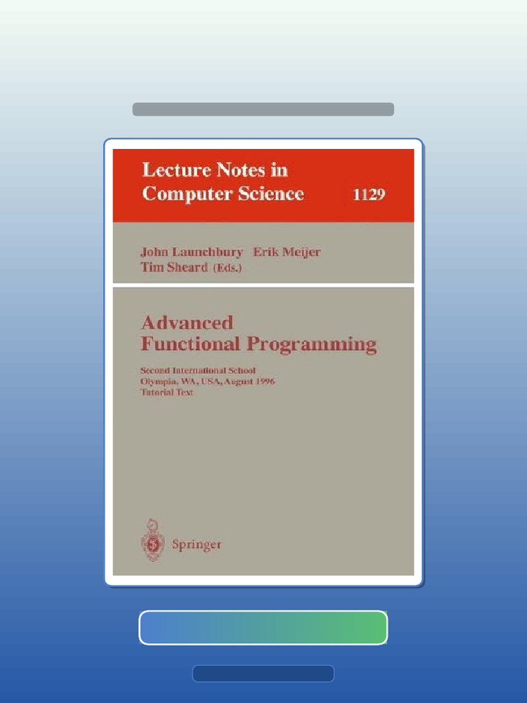 Advanced Functional Programming Second International School Olympia WA ...