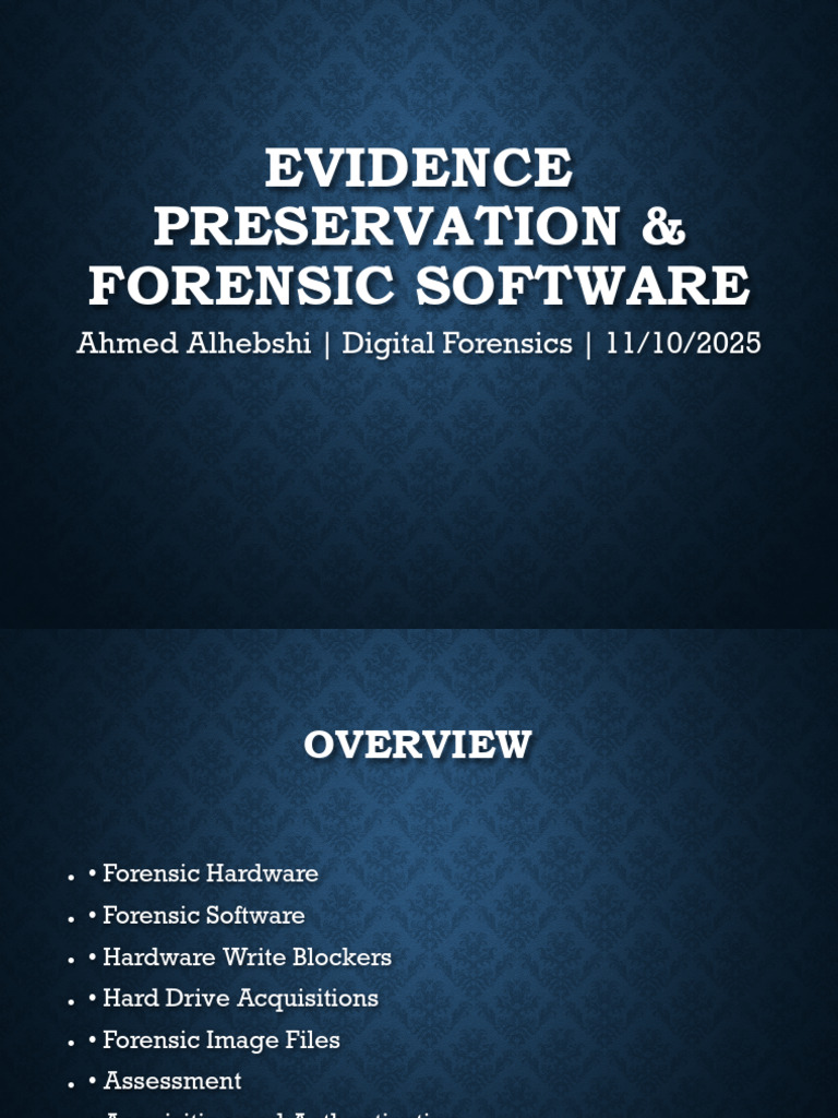 Evidence Preservation and Forensic Software Lecture 2 | PDF | Computer Architecture ...