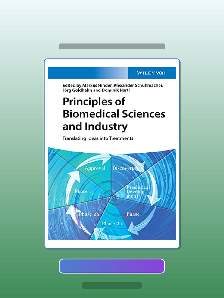 Get PDF of Principles of Biomedical Sciences and Industry Markus Hinder ...