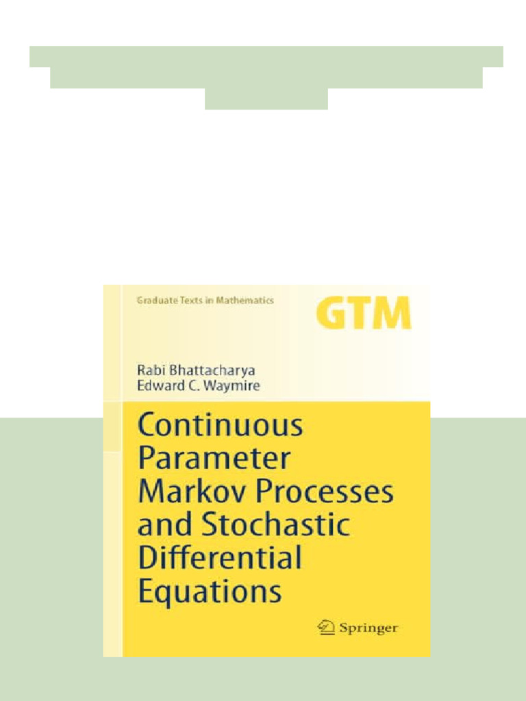 Continuous Parameter Markov Processes and Stochastic Differential Equations 1st Edition Rabi ...