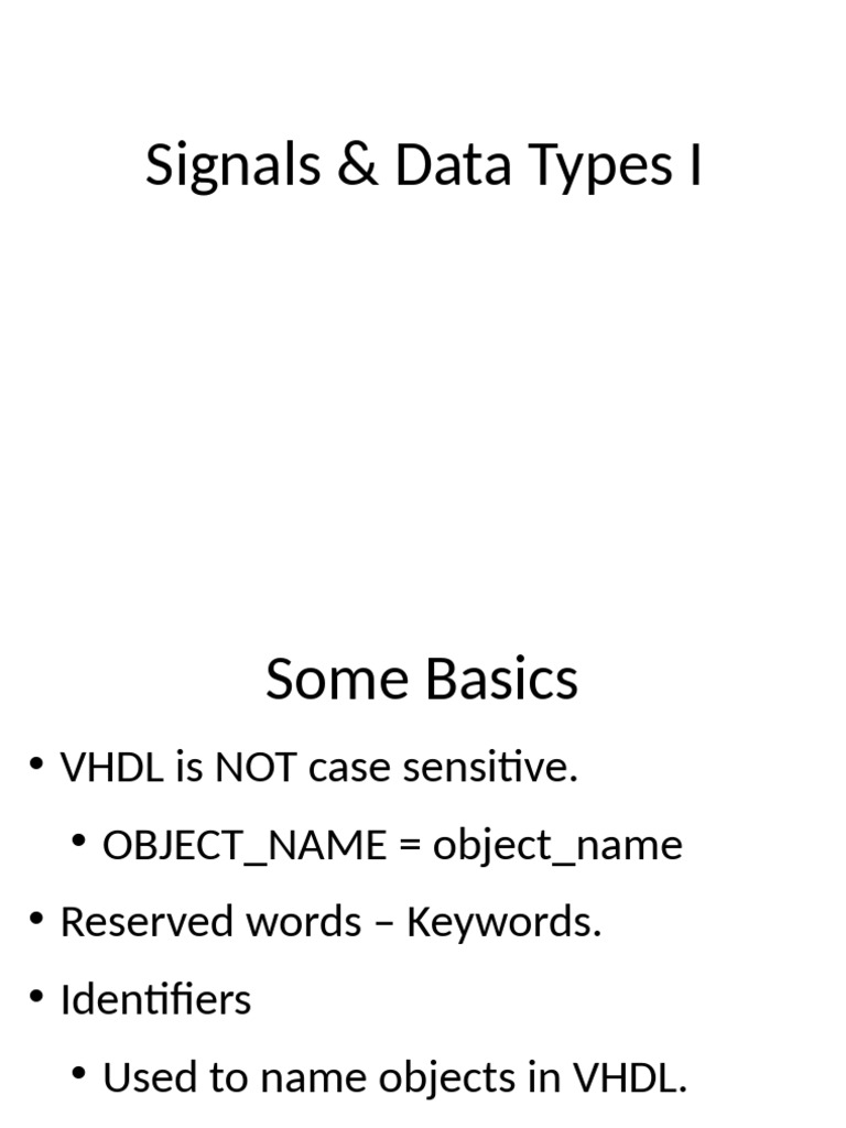 5 Chapter 2 Signals Data Types I | PDF | Data Type | Reserved Word