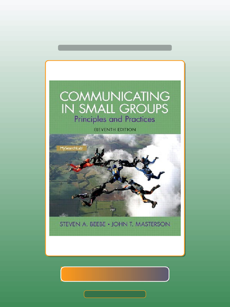 Get PDF of Communicating in Small Groups Principles and Practices 11th ...