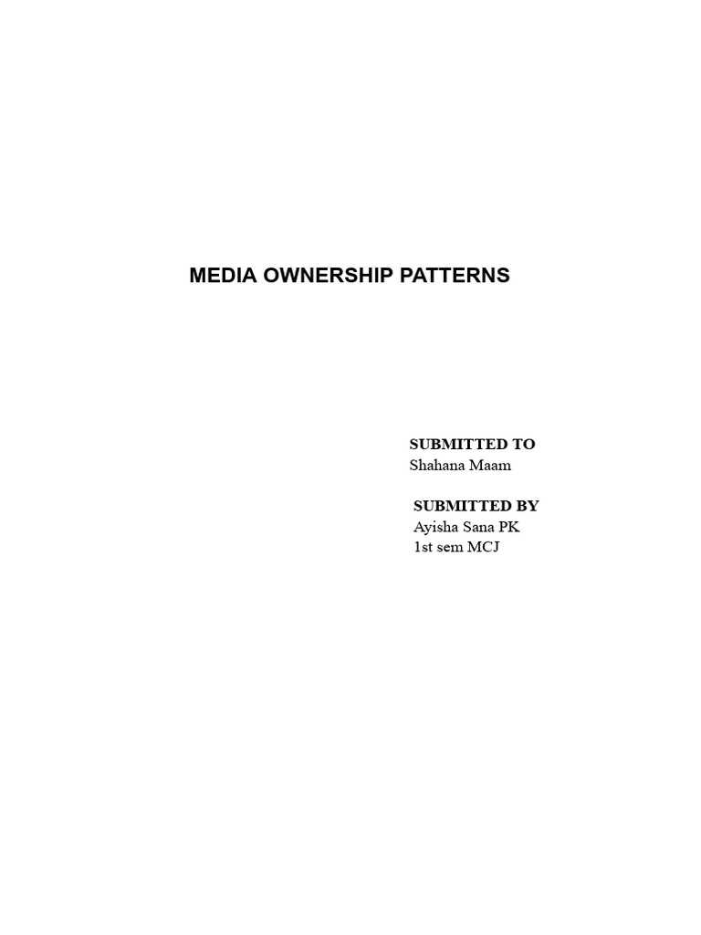 Media Ownership Patterns Explained | PDF | Mass Media | Human Communication
