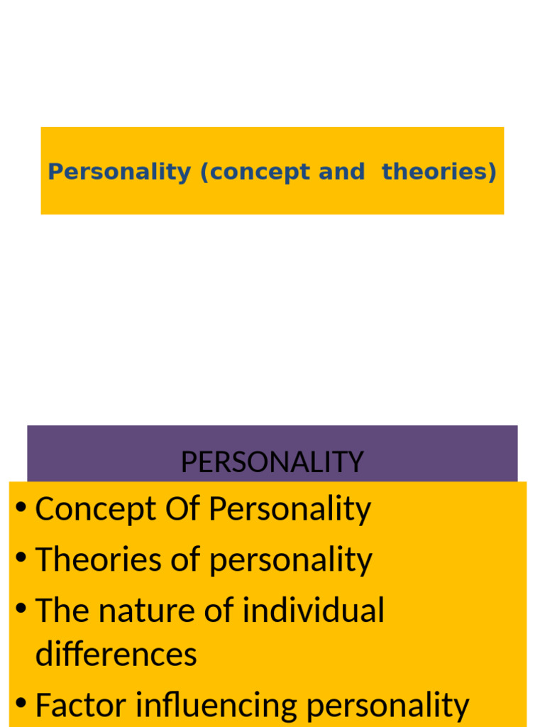 Understanding Personality Concepts & Theories | PDF | Developmental ...