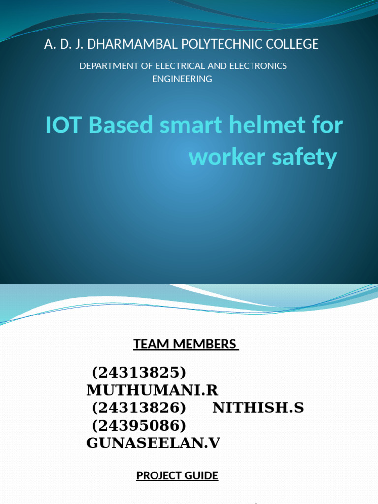 IoT Smart Helmet for Worker Safety | PDF