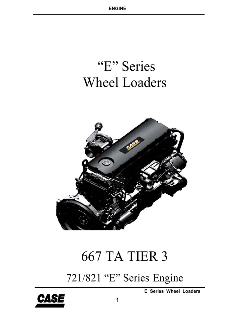 E Series Wheel Loaders Engine Overview | PDF | Pump | Fuel Injection