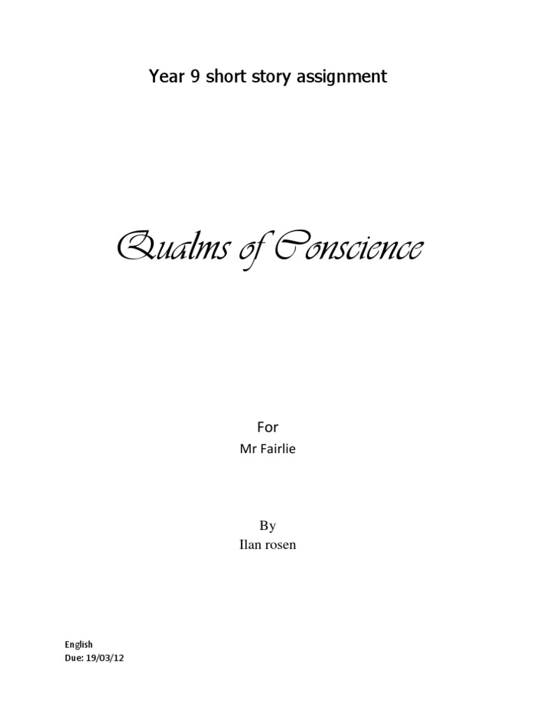 Qualms of Conscience: Year 9 Short Story Assignment | PDF | Mystery ...