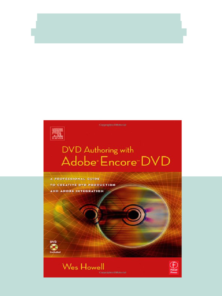 (Ebook) DVD Authoring with Adobe Encore DVD: A Professional Guide to ...