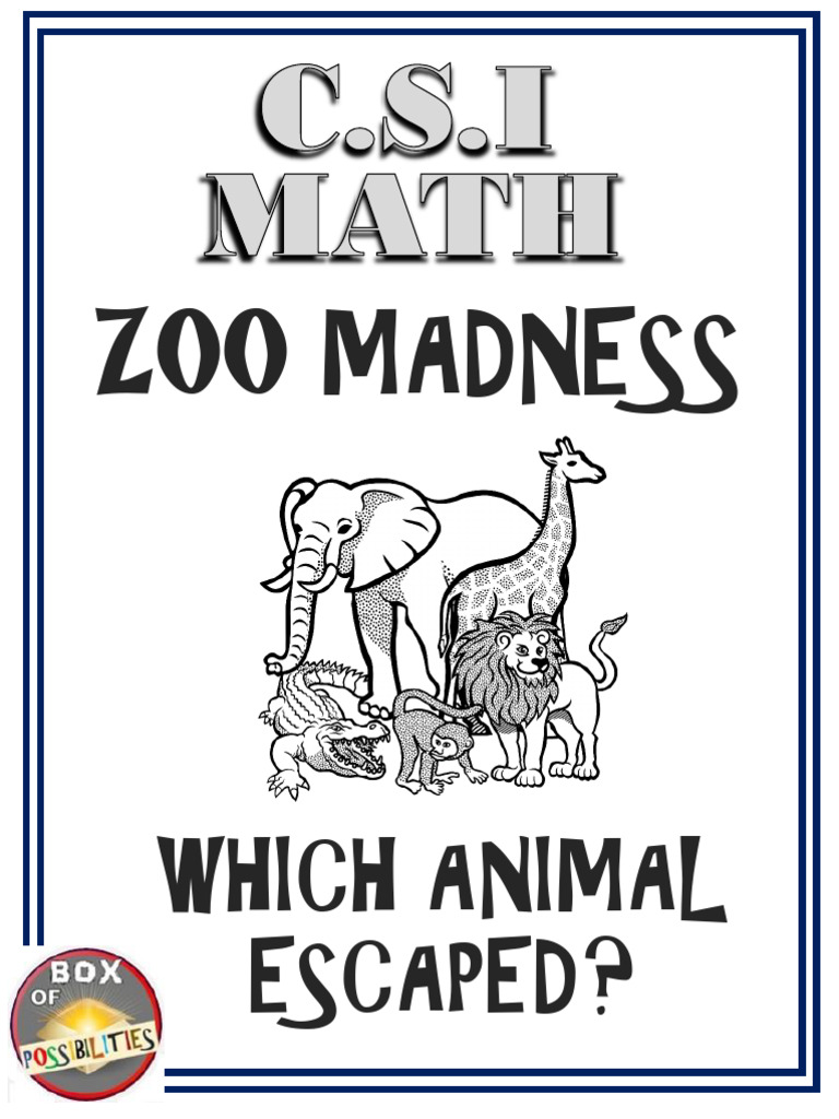 Zoo Madness: Which Animal Escaped? | PDF | Zoo
