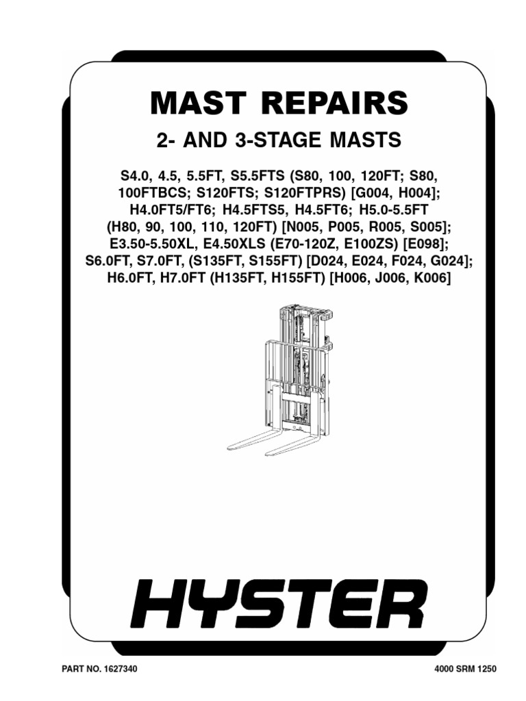 Mast Repairs: 2-And 3-Stage Masts | PDF | Forklift | Liquefied ...