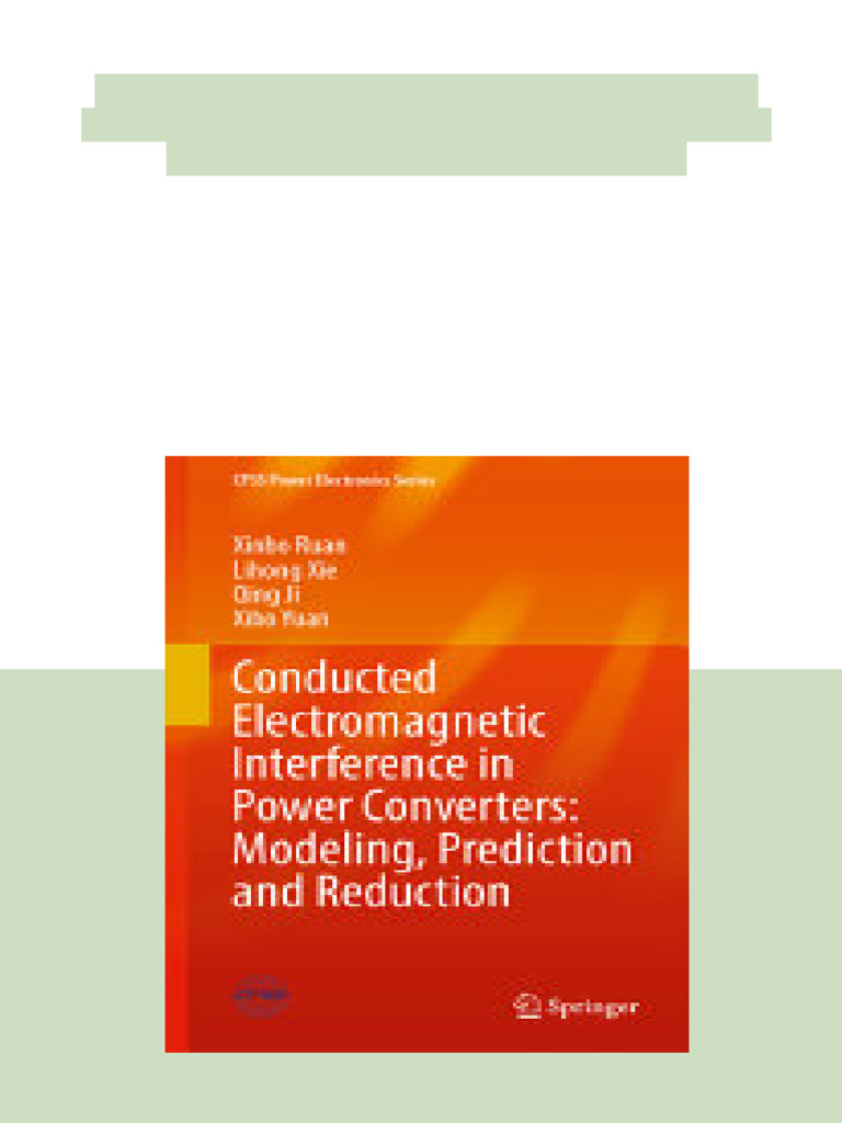 Conducted Electromagnetic Interference in Power Converters: Modeling ...