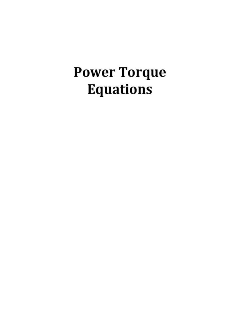 Power Torque Equations Explained | PDF