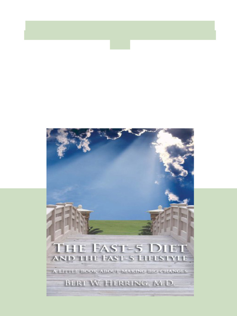 (Ebook) The Fast-5 Diet and The Fast-5 Lifestyle by Bert W. Herring ...