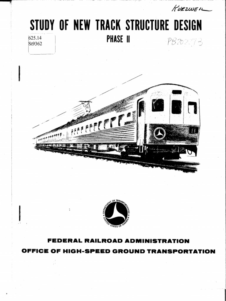 Battelle Memorial Institute 1968 Study of New Track Design Phase II | PDF